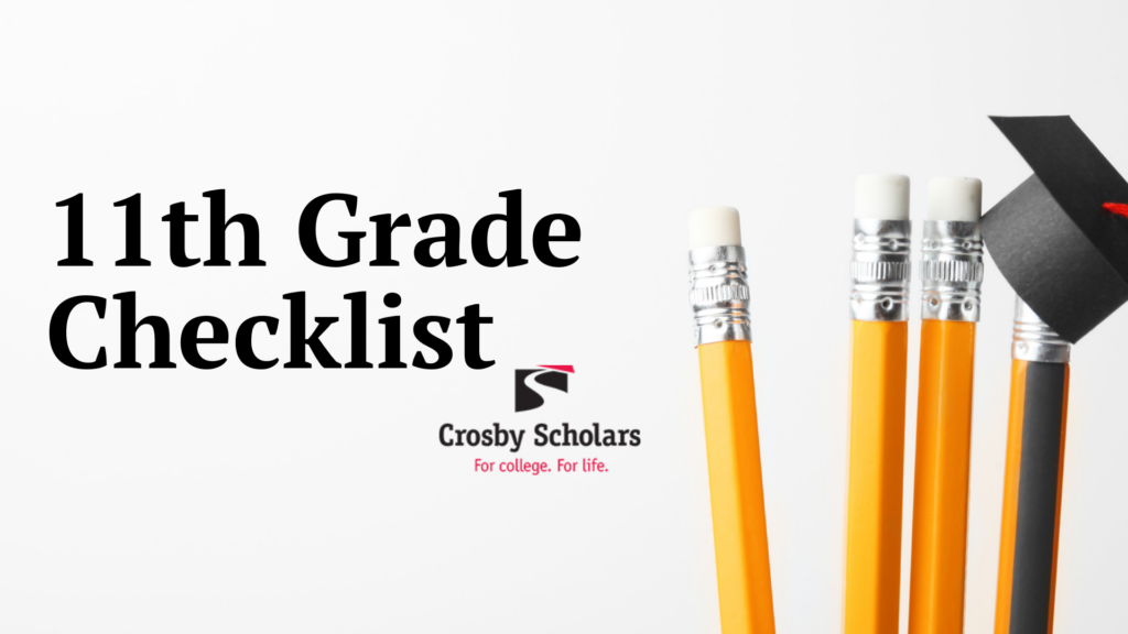 11th Grade College Prep Checklist – Crosby Scholars Iredell